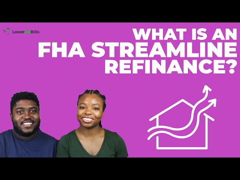 FHA Streamline Refinance: Requirements and Benefits | LowerMyBills
