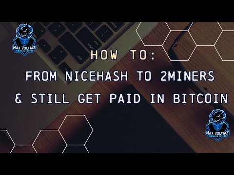 How To: Migrating from NiceHash to 2Miners