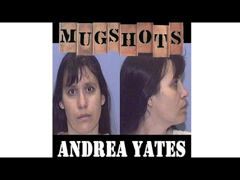 Mugshots: Andrea Yates
