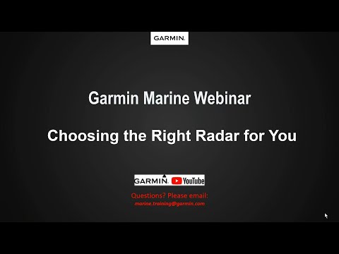 Garmin Marine Webinars: Which Radar is Right for You?