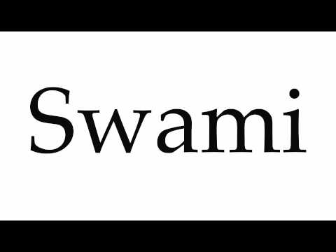 How to Pronounce Swami