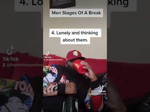 Men Stages Of A Break Up