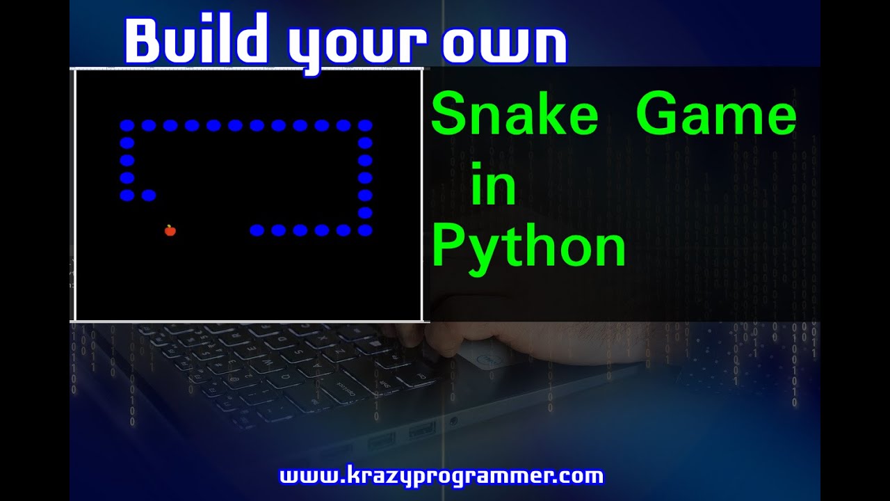 Snake Game in Python with Source Code | Pygame in Python
