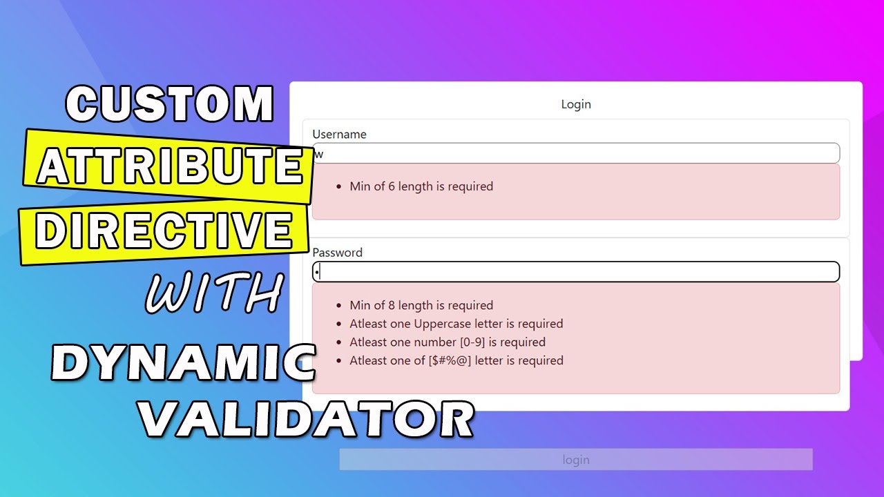 How to implement Custom Attribute Directive | With Dynamic validators | Easy Implementation