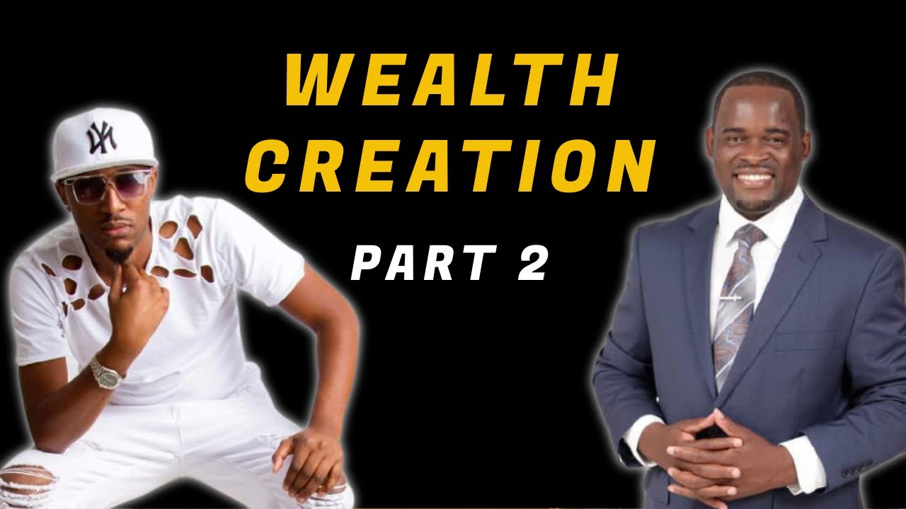 Wealth creation part 2
