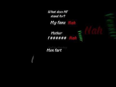 What does MF stand for