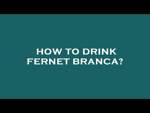 How to drink fernet branca?