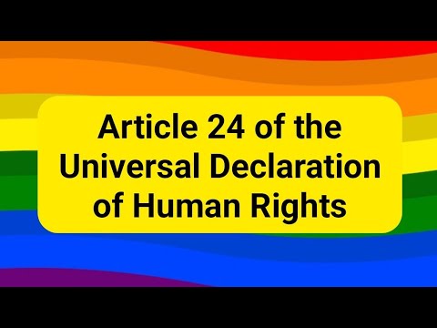 Article 24 of the Universal Declaration of Human Rights.