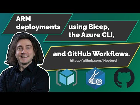 ARM deployments using Bicep, the Azure CLI, and GitHub Workflows