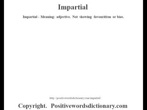 Impartial definition | Impartial meaning