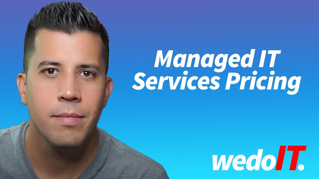Managed IT Services Pricing at wedoIT | How We Price
