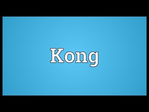 Kong Meaning