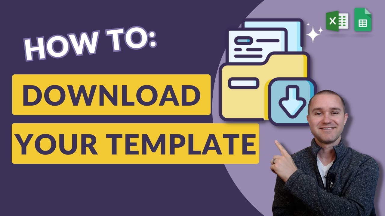 How to Download & Use Your Brand New Template! (In Excel & Google Sheets!)