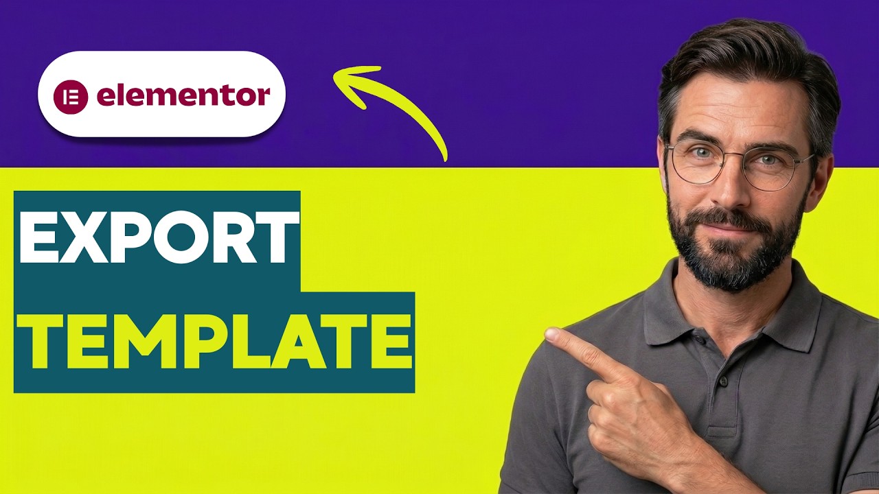 How to Export an Elementor Template [2026 Full Guide]