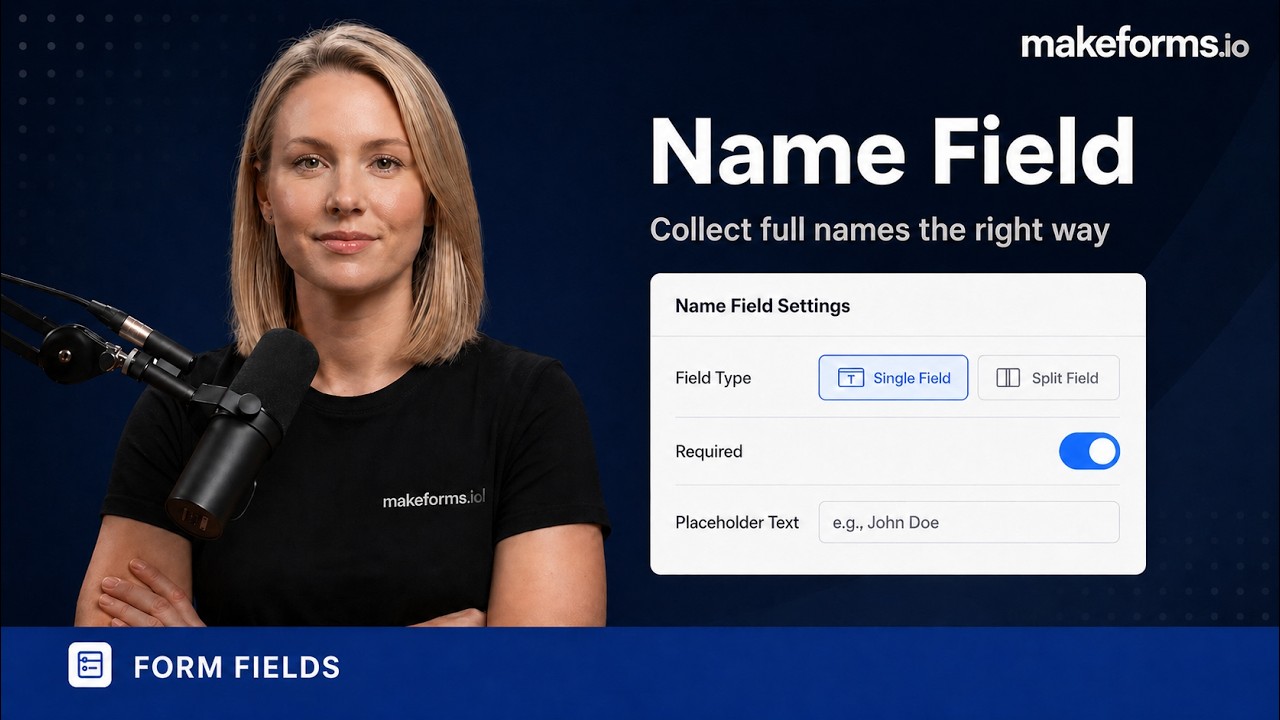 MakeForms Name Field: Every Setting Explained