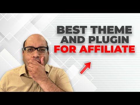 Best Affiliate Marketing Theme and Plugin 2022