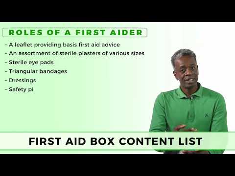 Roles of a First Aider - Part 2 - First Aid Kits in the Workplace