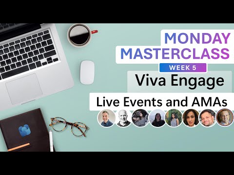 Viva Engage Essentials: Unlocking the Power of Live Events an...
