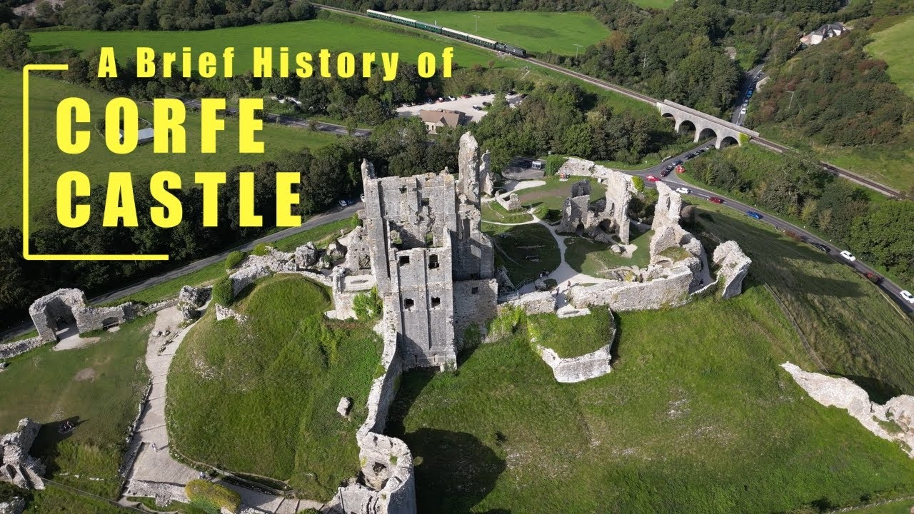 Corfe Castle, A Brief History