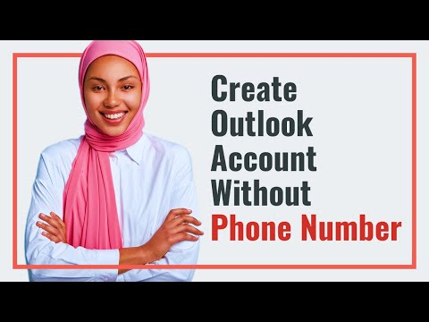 Create Outlook Account Without Phone Number #2
