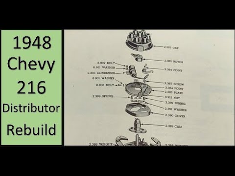 Part 8: Restoring a Distributor - Chevrolet Straight 6 - 194, 216, 235