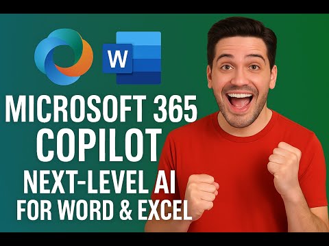 Microsoft 365 Copilot: Next-Level AI for Word & Excel