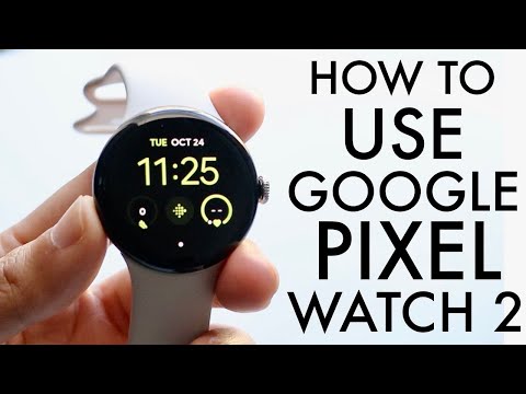 How To Use Google Pixel Watch 2! (Complete Beginners Guide)