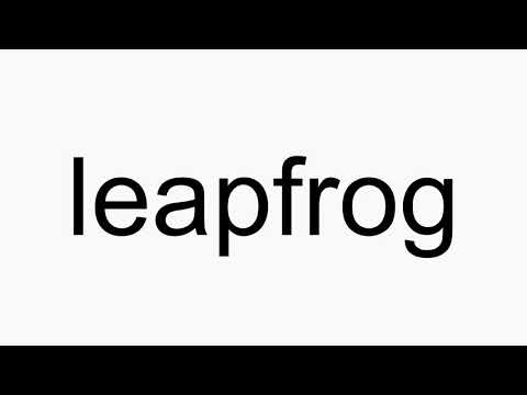 How to pronounce leapfrog