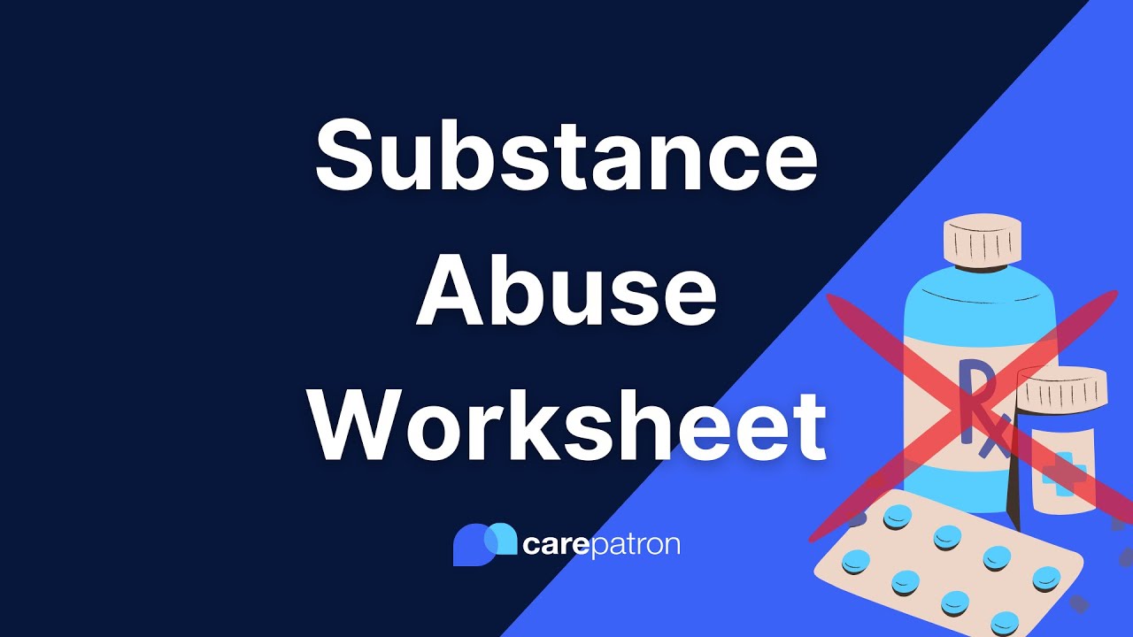 Substance Abuse Worksheet