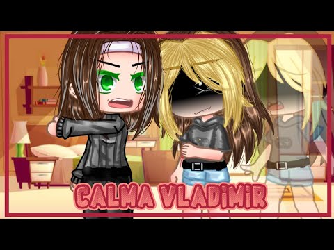 💢Calma Vladimir 💢 //✨Meme✨//