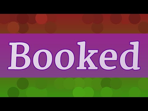 BOOKED pronunciation • How to pronounce BOOKED