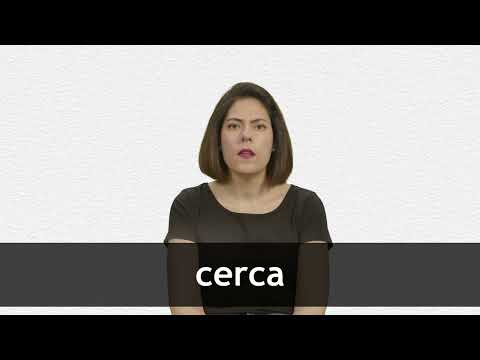English Translation of “CERCA” | Collins Spanish-English Dictionary