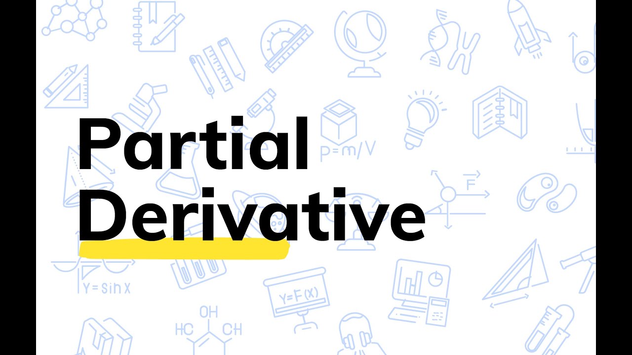 Solving Partial Derivatives with Examples - First Year Calculus for Science