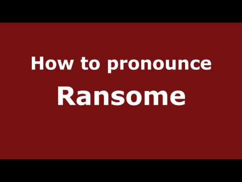 How to Pronounce Ransome - PronounceNames.com