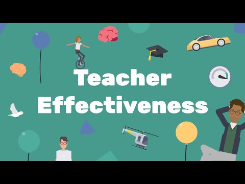 Teacher Effectiveness: 5 Characteristics of Quality Teaching
