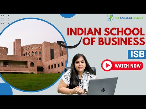 All About ISB Hyderabad 🎓 | Your Ultimate Guide to the Indian School of Business!💼
