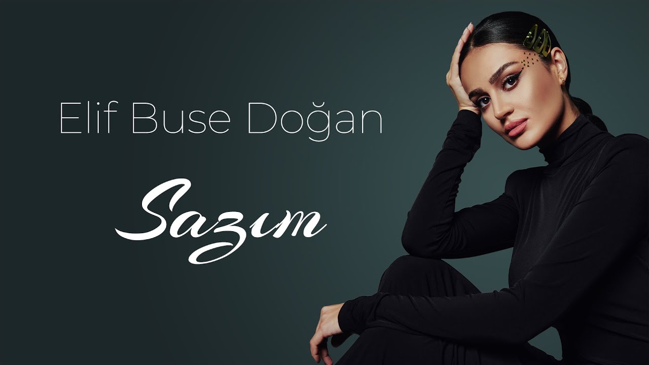 Sazim by Elif Buse Doğan from Turkey | Popnable