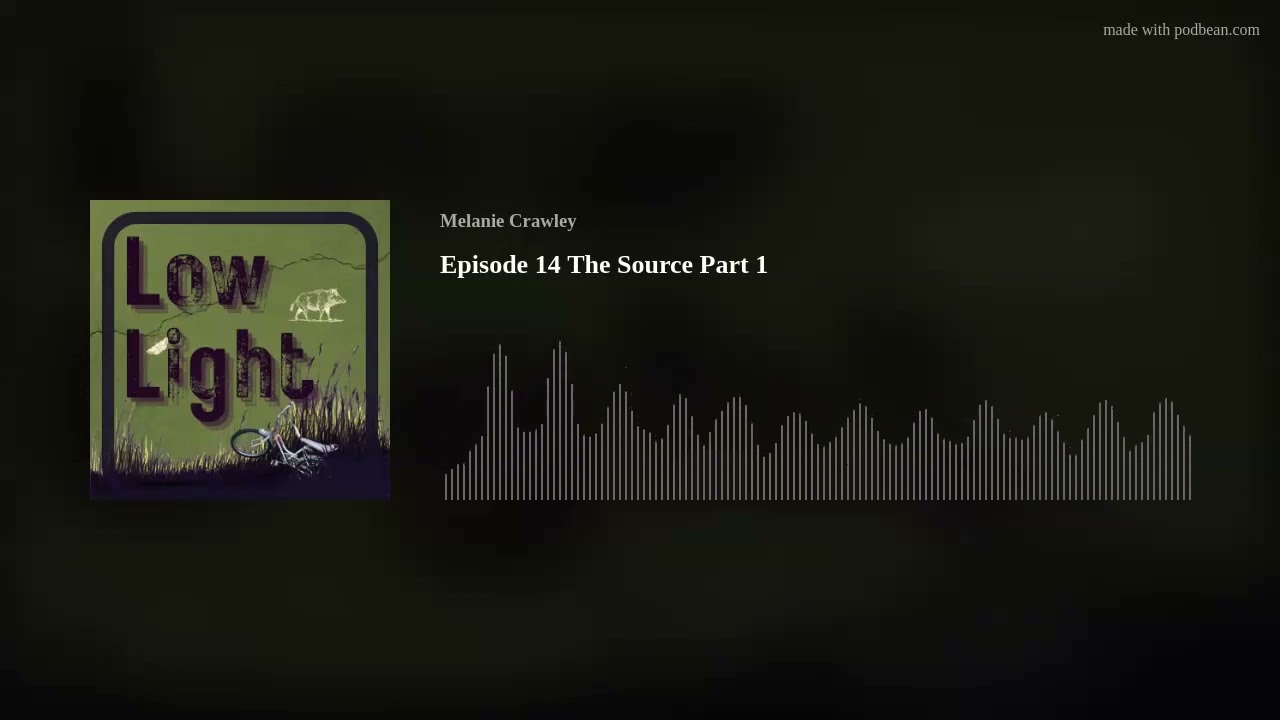 Episode 14 The Source Part 1