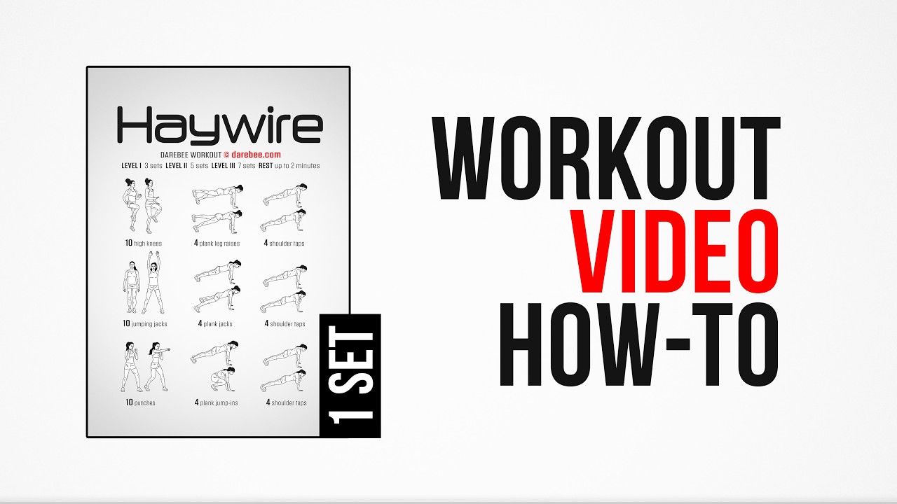 Haywire Workout [ How-To ] [ One Set ] by #DAREBEE