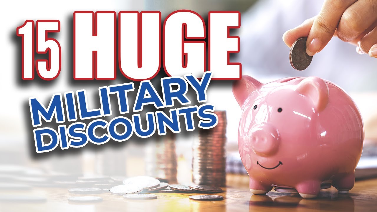 15 HUGE Military Discounts!