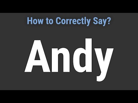 How to Pronounce Name Andy (Correctly!)