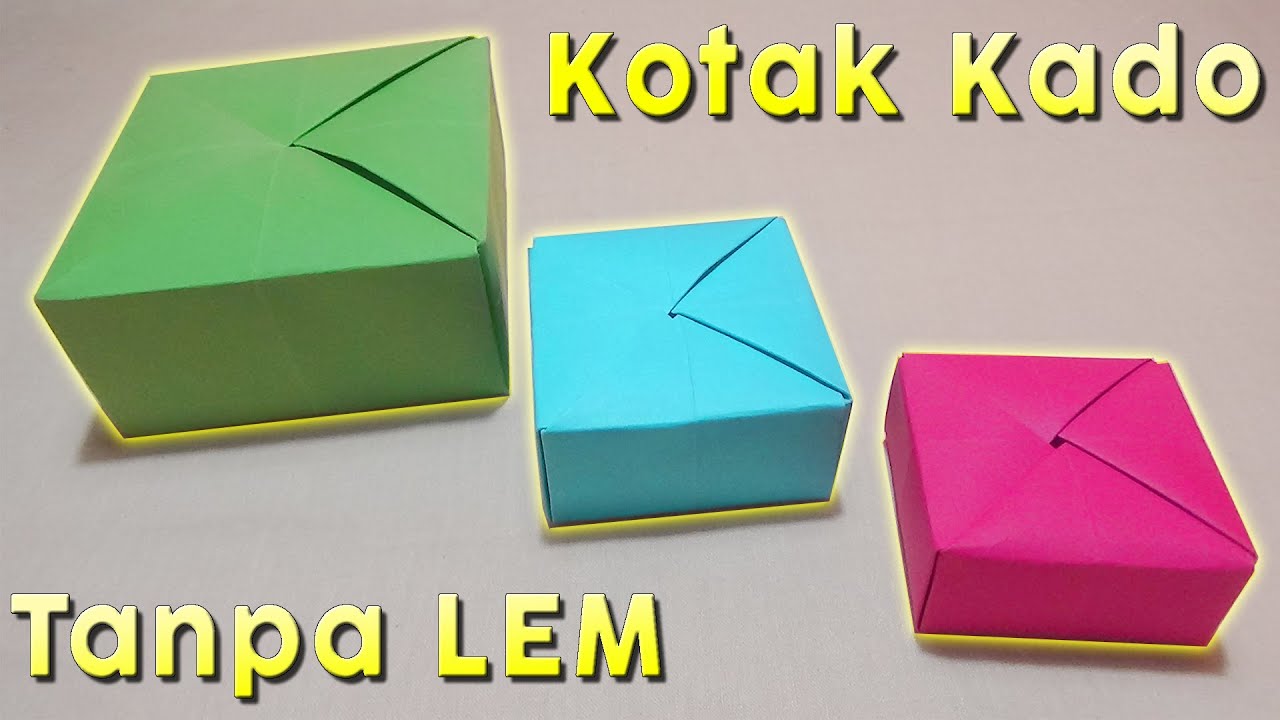 Cara Membuat KOTAK KADO Dari Karton - ORIGAMI KADO