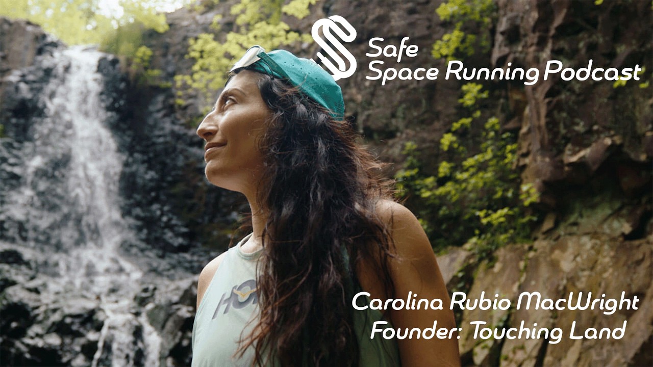 Safe Space Running Podcast Ep 21 - Carolina Rubio MacWright