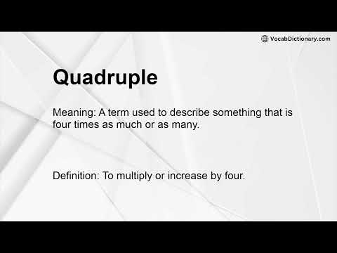 Quadruple Meaning