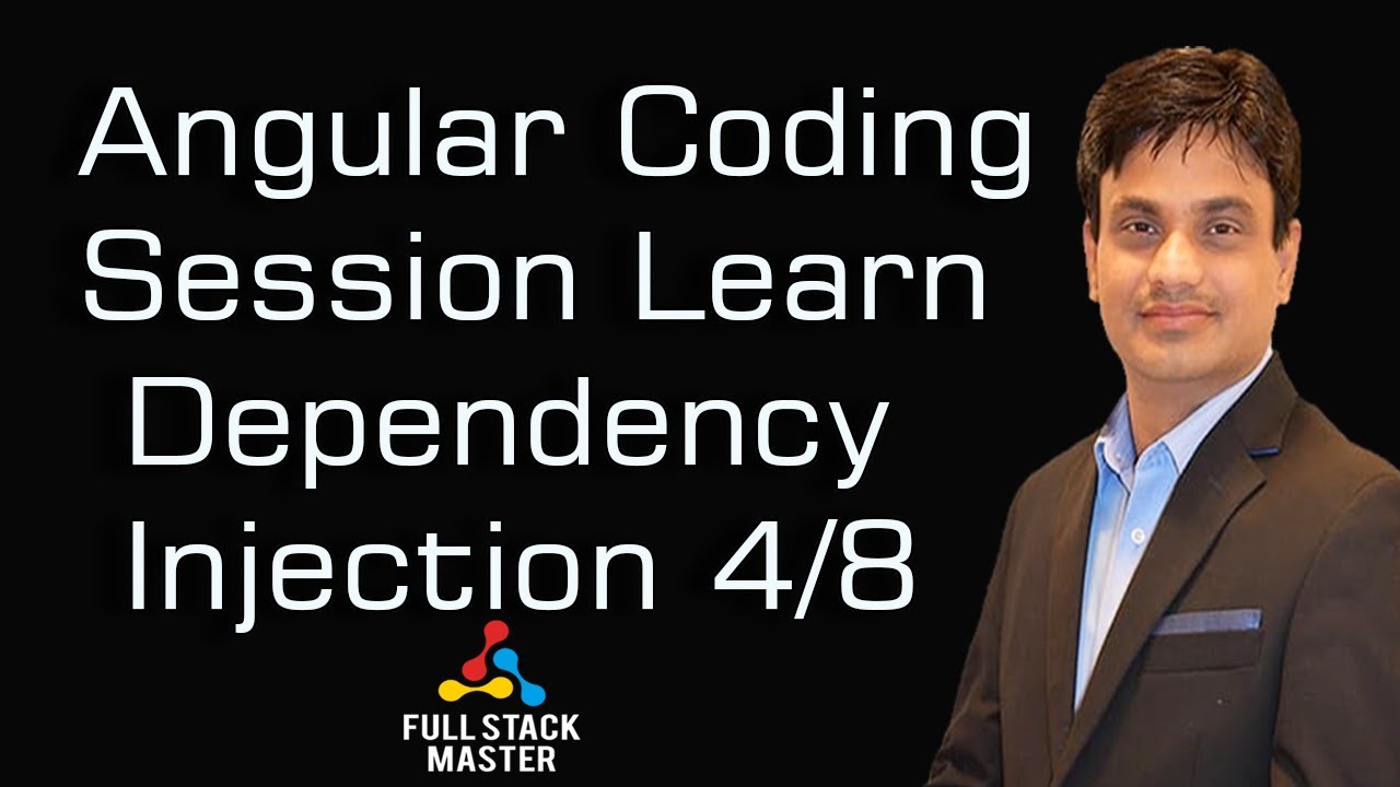 Angular Coding Session Learn Dependency Injection | Practical | 4/8