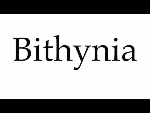 How to Pronounce Bithynia