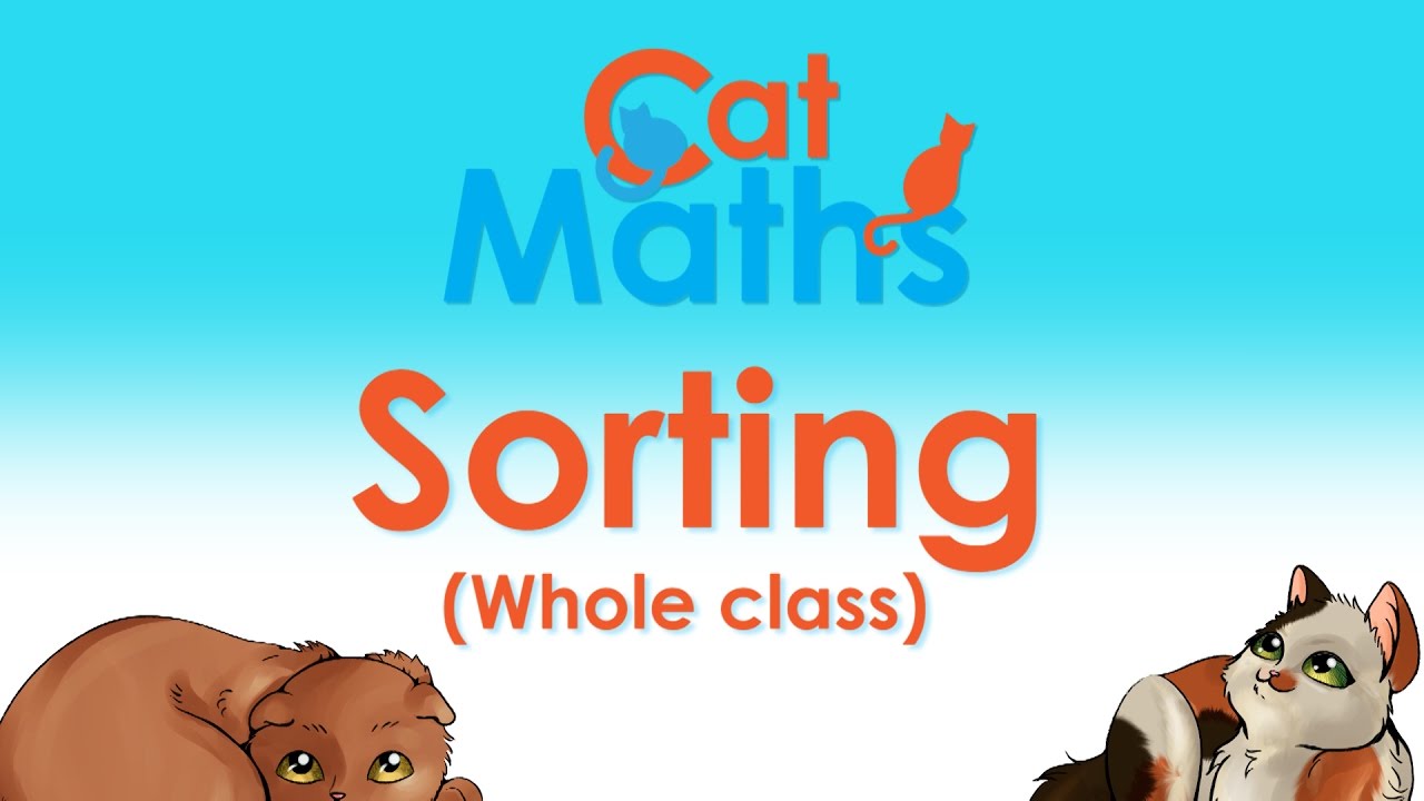 Cat Maths: Whole class sorting activity
