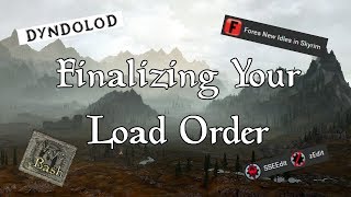 Finalizing Your Load Order Skyrim Fallout etc at Skyrim Special Edition ...
