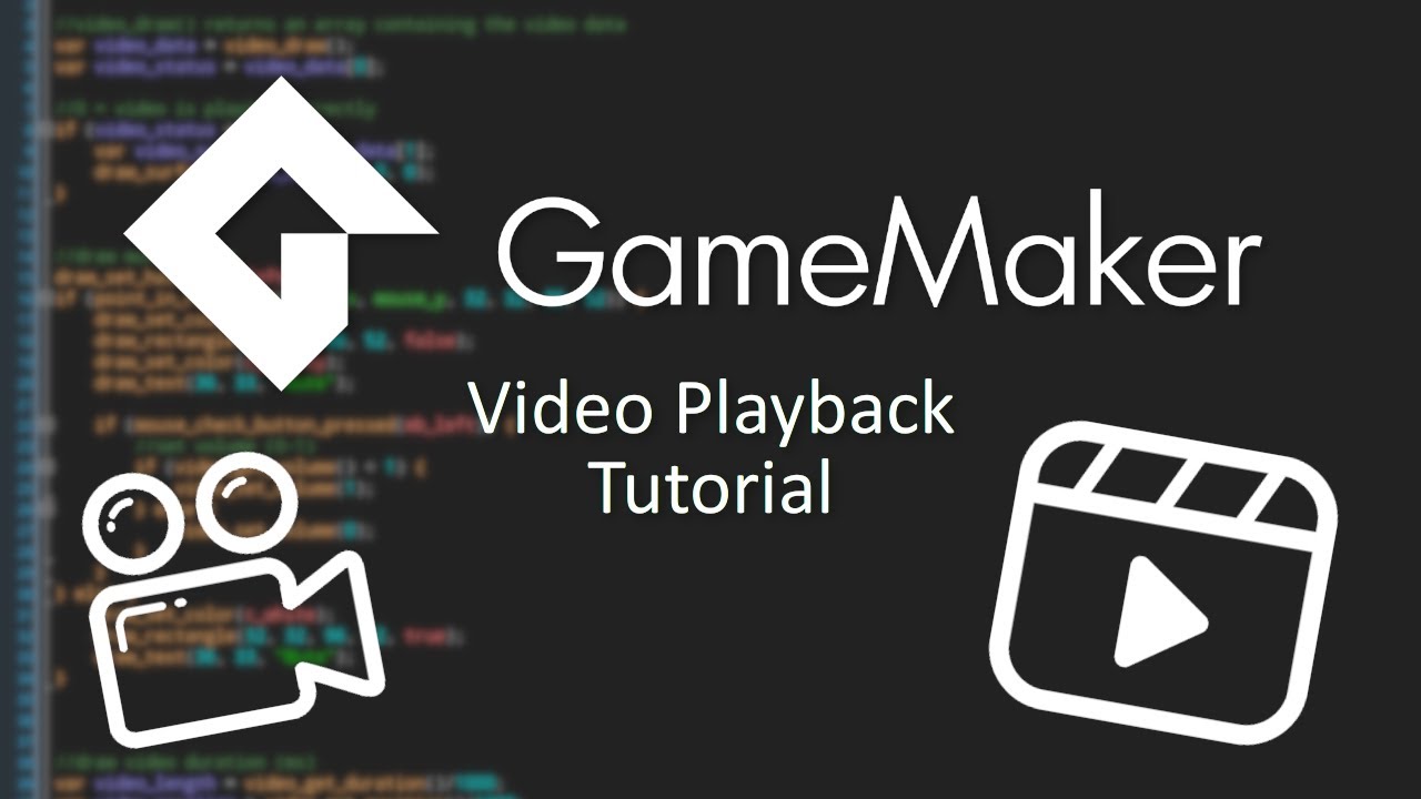 Game Maker Video Playback | 2022 Tutorial