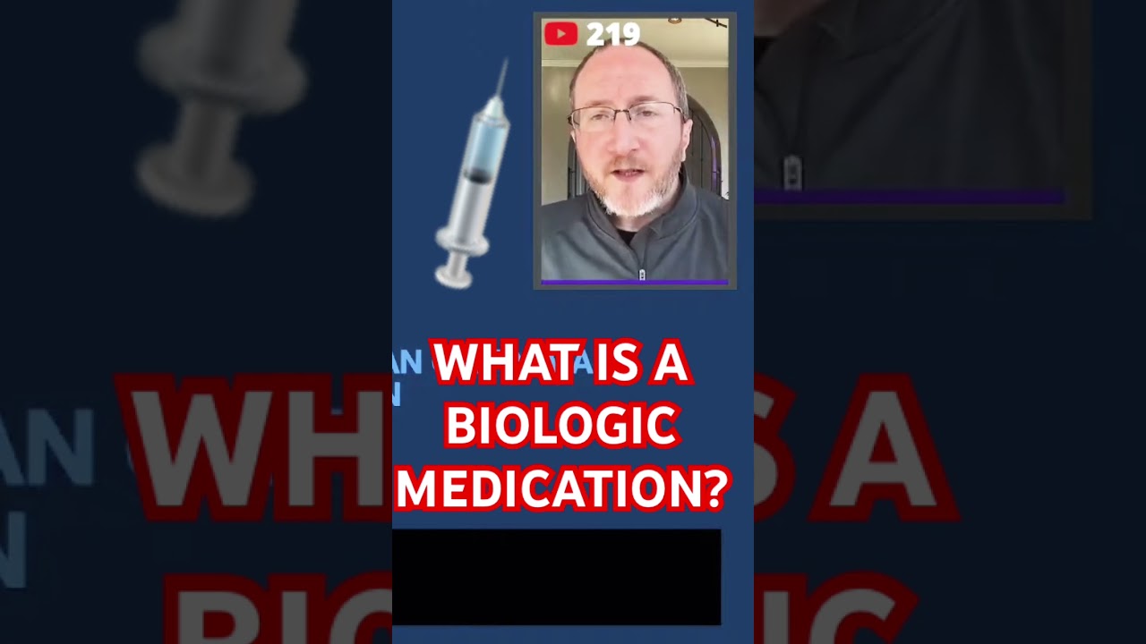 What is a BIOLOGIC Medication?